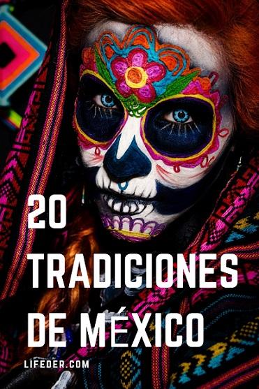 Las 20 Tradiciones y Costumbres de México Más Importantes - Lifeder