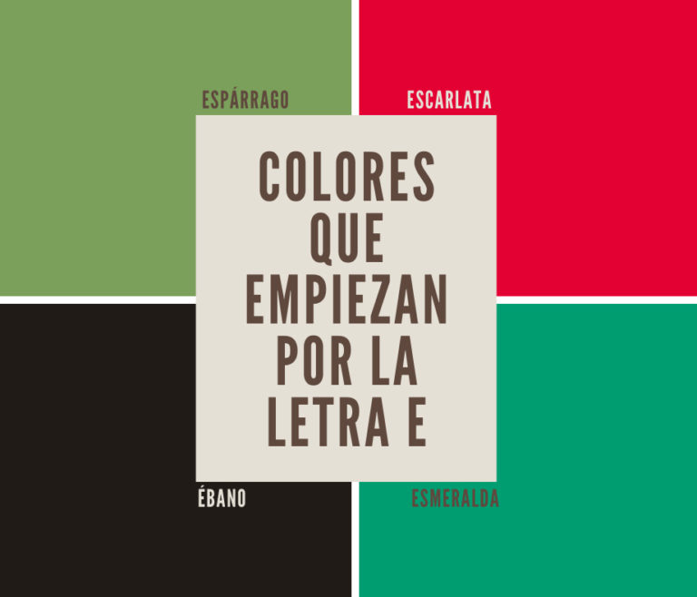 Los 16 colores que empiezan con E más famosos (Nombre, Hex)