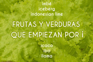 13 frutas y vegetales que empiezan por I