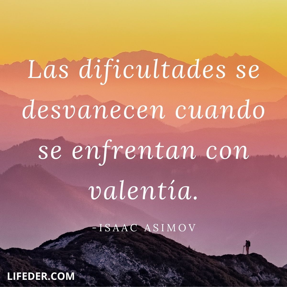 Las 100 Mejores Frases de Valentía