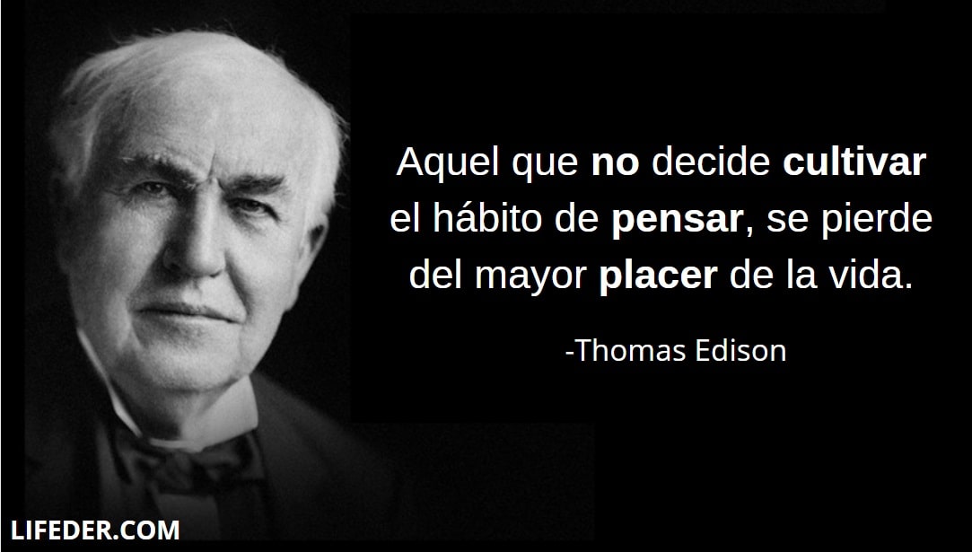100 frases de Thomas Edison que demuestran su grandeza