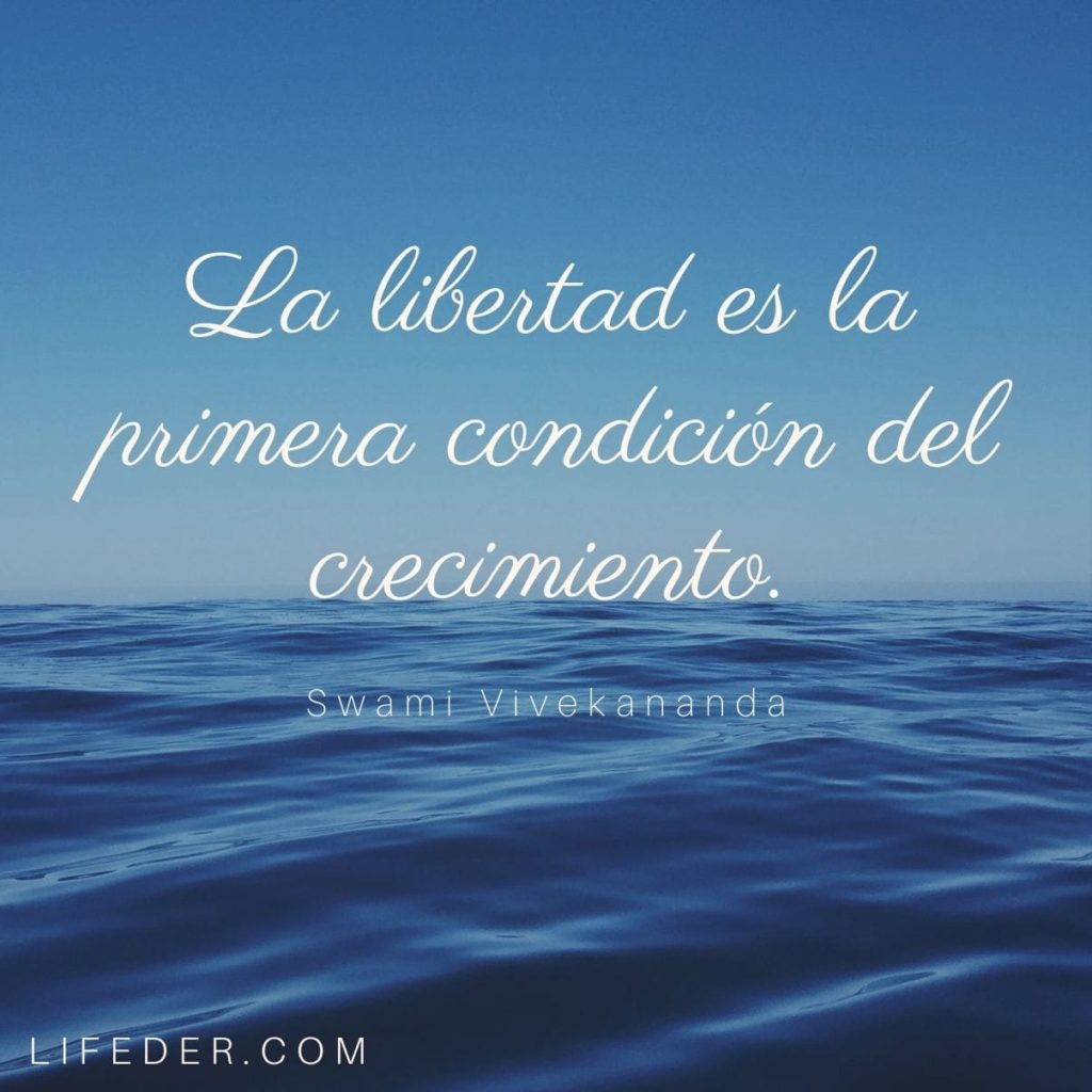 100+ frases de libertad y su valor en la vida (cortas)
