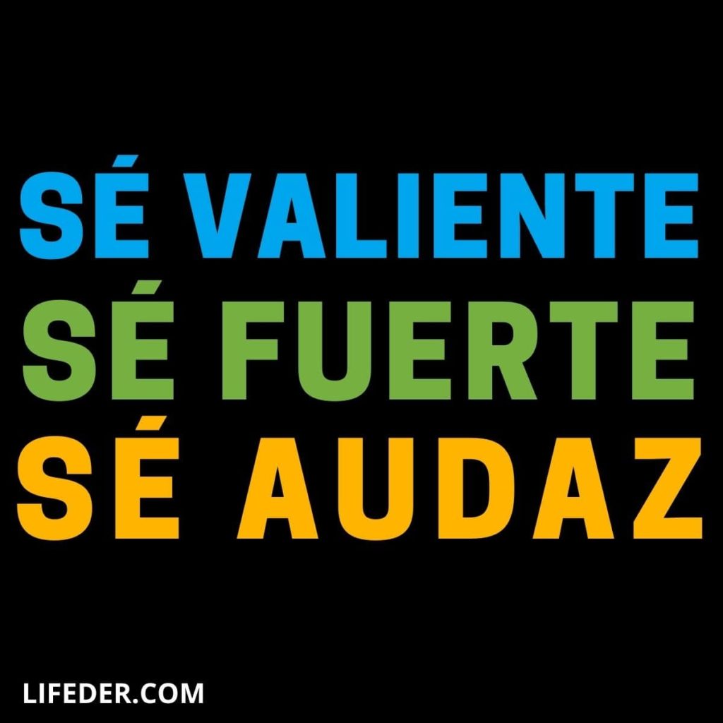 Las 100 Mejores Frases de Valentía