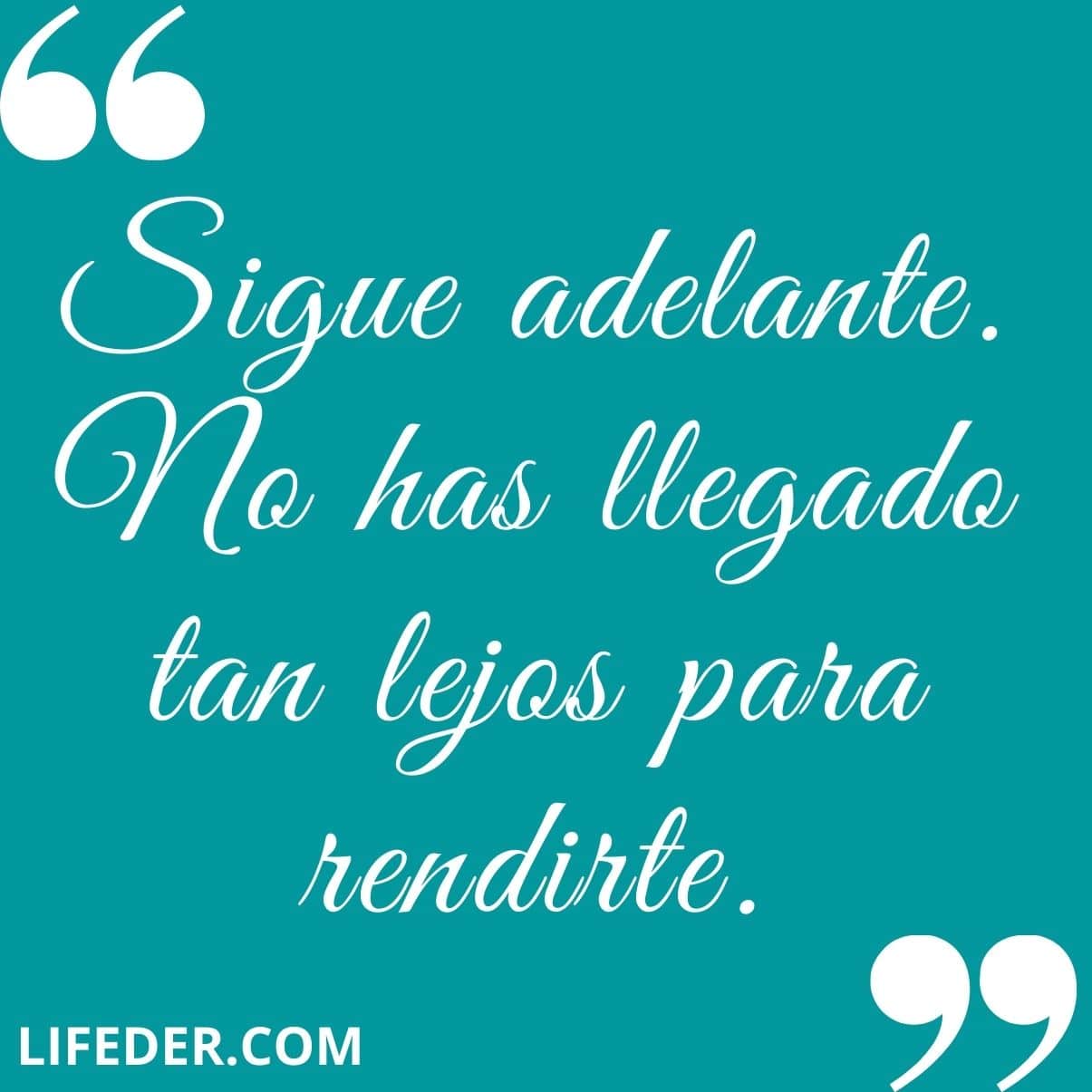 100 Frases Para No Rendirse En La Vida Amor Y Problemas
