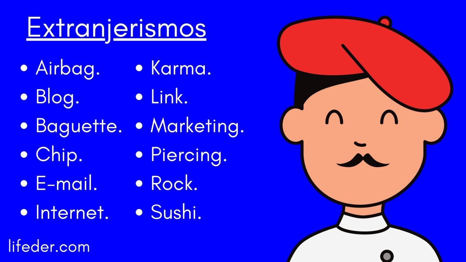 Extranjerismos: concepto y ejemplos