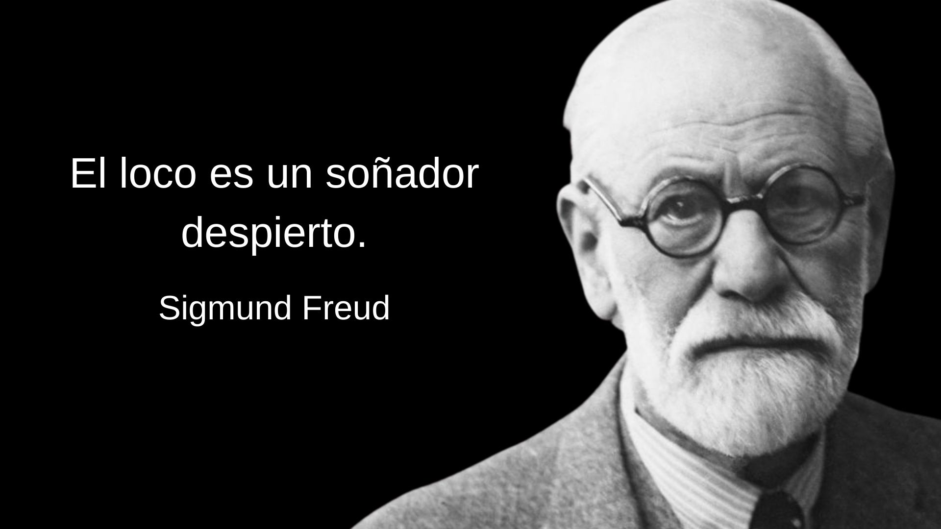 100 frases de Sigmund Freud sobre la vida, amor, mente, religión y más