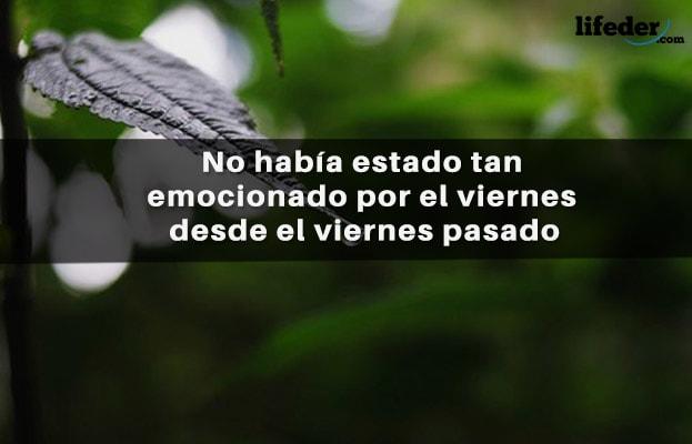137 frases de viernes feliz (bonitas y divertidas)