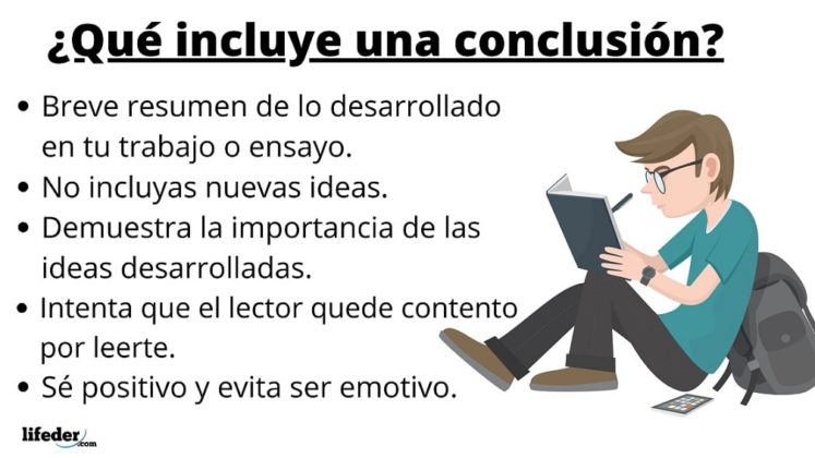 Cómo hacer una conclusión paso a paso (con ejemplos) Cómo hacer una conclusión paso a paso (con ejemplos)