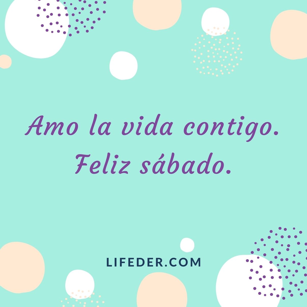 Feliz Sabado Amor