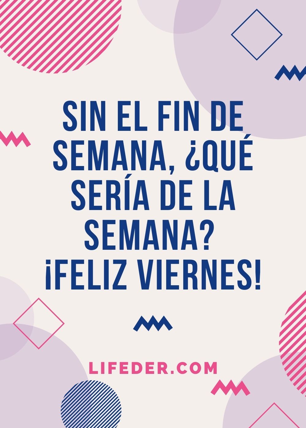 Feliz viernes: +100 Frases e Imágenes para Dedicar