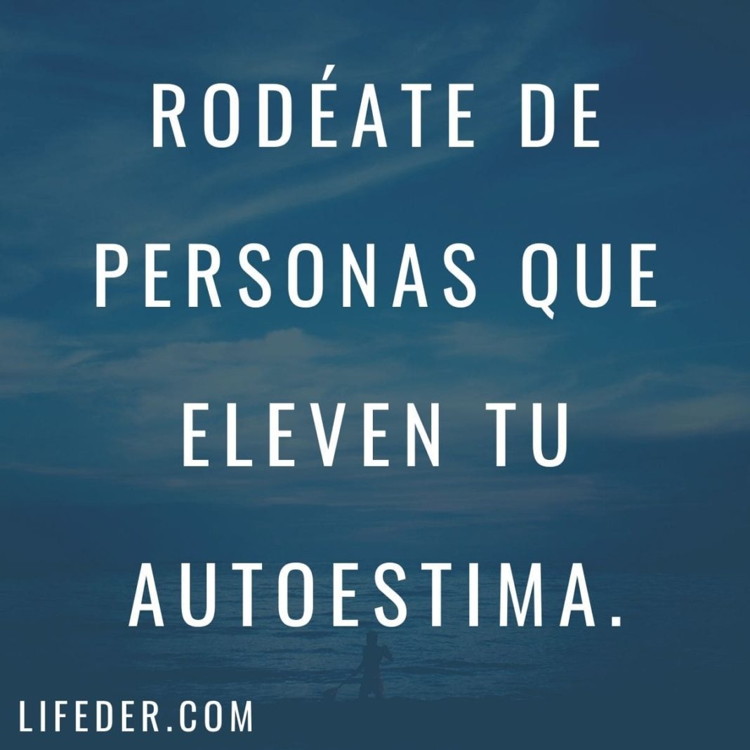 100+ Frases de Autoestima ALTA y POSITIVA para Inspirarte