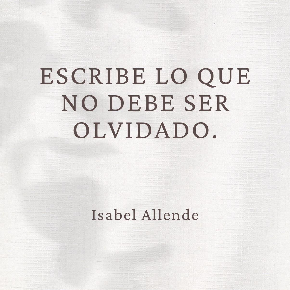 100 frases de Isabel Allende sobre la vida, felicidad, escritura y amor