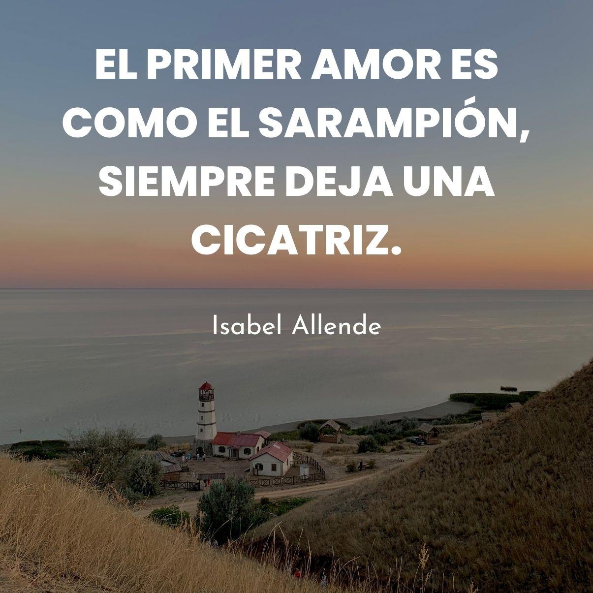 100 frases de Isabel Allende sobre la vida, felicidad, escritura y amor