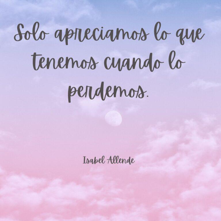 100 frases de Isabel Allende sobre la vida, felicidad, escritura y amor
