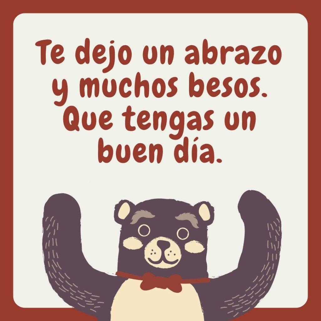 Que Tengas Un Lindo Dia Besos